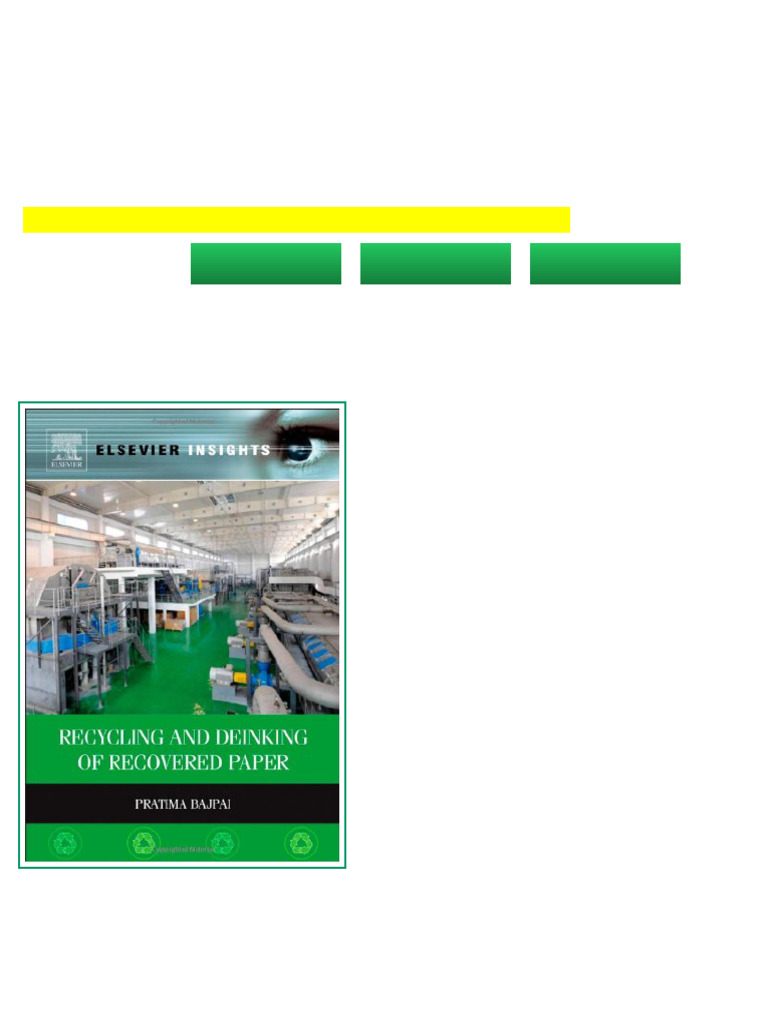 Recycling and Deinking of Recovered Paper 1st Edition Pratima Bajpai ...