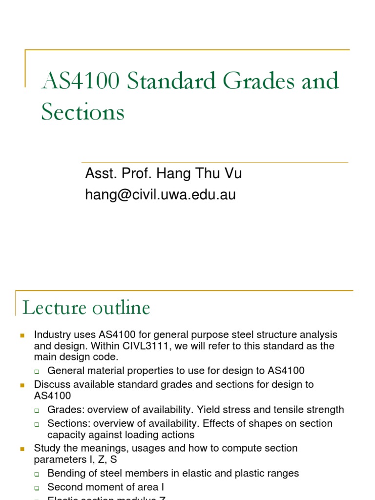 AS4100 Standard Grades and Sections: Asst. Prof. Hang Thu Vu Hang@civil ...