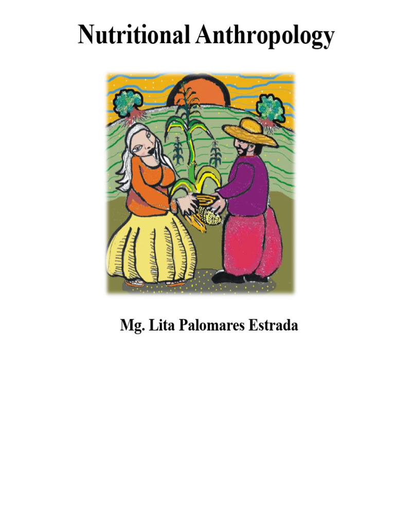 Nutritional Anthropology - Food Culture | PDF | Anthropology | Nutrition