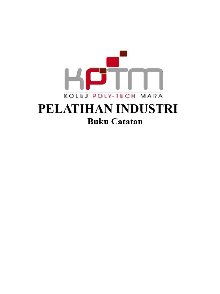 Buku Log Pelatihan Industri KPTM | PDF