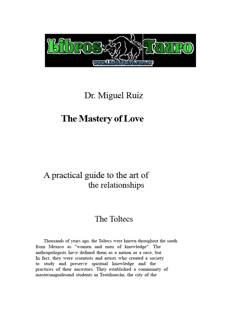 Mastering Love: Toltec Wisdom Guide | PDF | Emotions | Anger