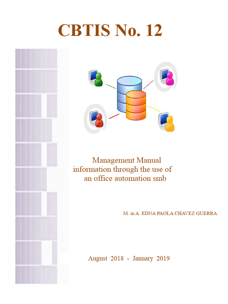 Manage Information Through The Use of A Database Management System in ...