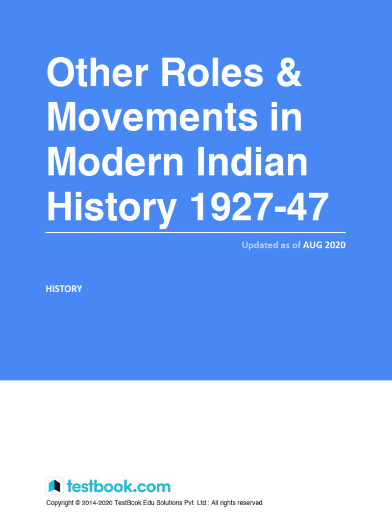 Roles and Movements in Modern Indian History (1927-1947) - Study Notes ...