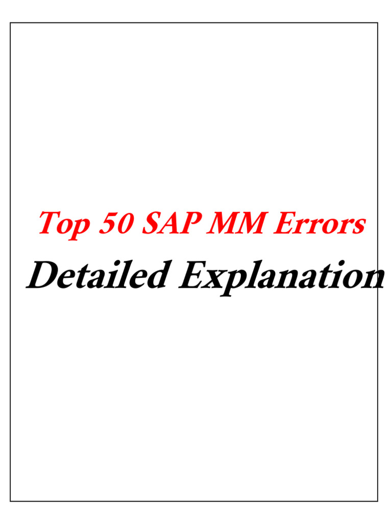 SAP - MM - 50 Errors and Solutions | PDF | Exchange Rate | Business