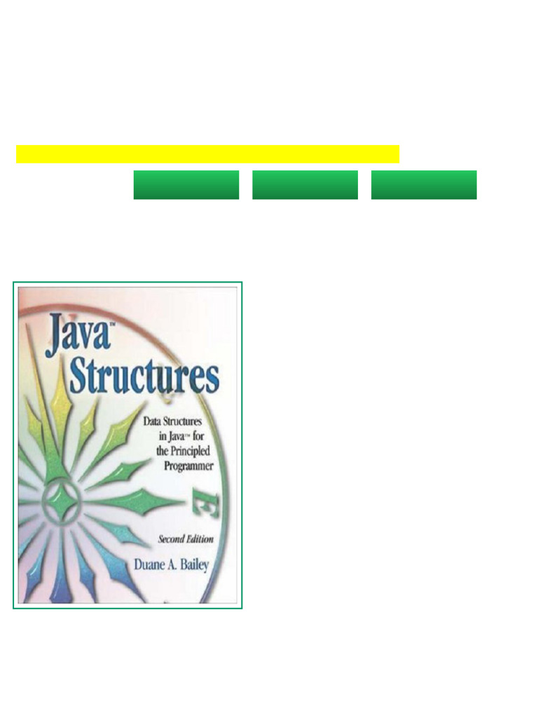 Java Structures Data Structures in Java for the Principled Programmer 2nd edition Duane Bailey ...