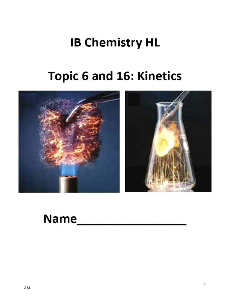 Kinetics in IB Chemistry HL Guide | PDF | Reaction Rate | Chemical Kinetics