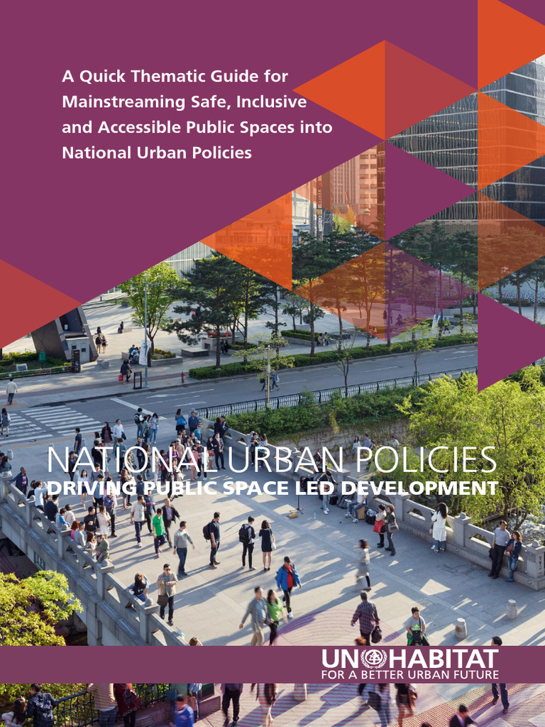 National Urban Policies Driving Public Space Led Urban Development ...