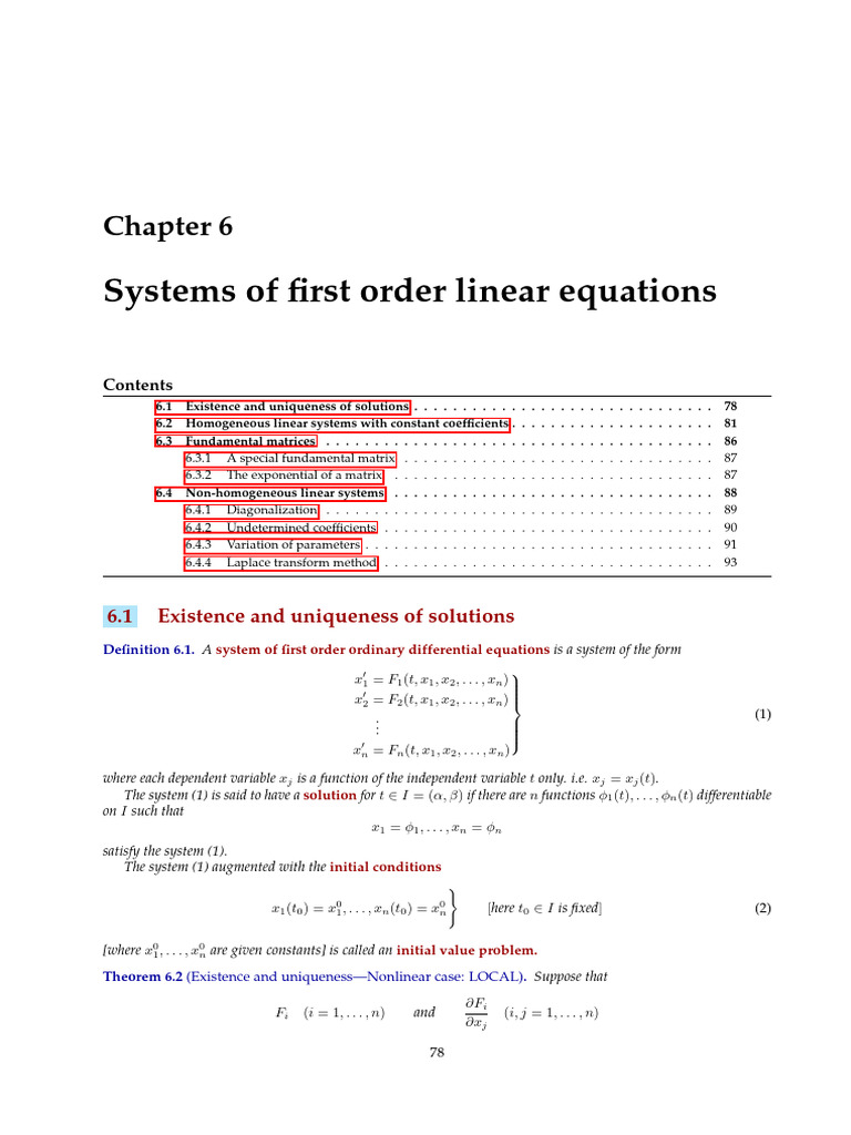 Systems of First Order Linear Equations: 6.1 Existence and Uniqueness ...