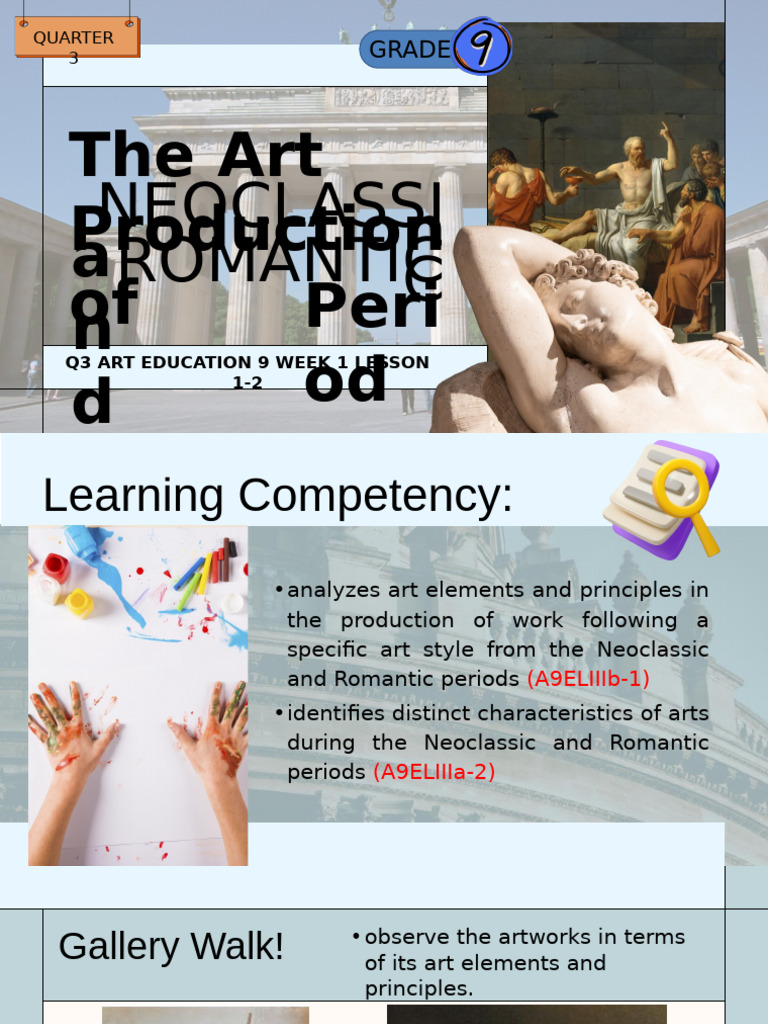 ARTS - Q3 PPT-MAPEH9 - Lesson 1 (Art Production of Neoclassic and ...