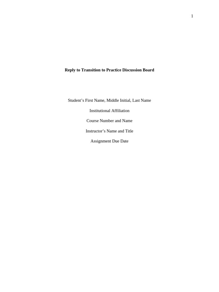 Reply To Transition To Practice Discussion Board-Edited | PDF | Nursing ...