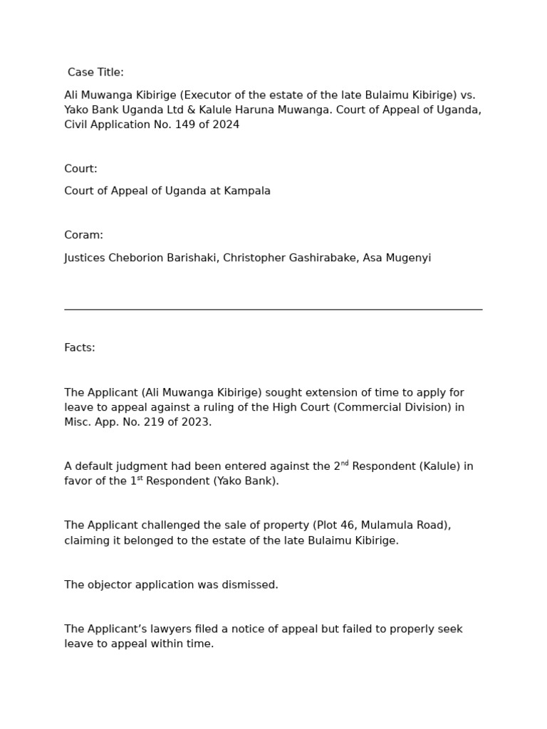Ali Muwanga Kibirige vs Yako Bank Uganda Ltd Court of Appeal of Uganda, Civil Application No ...