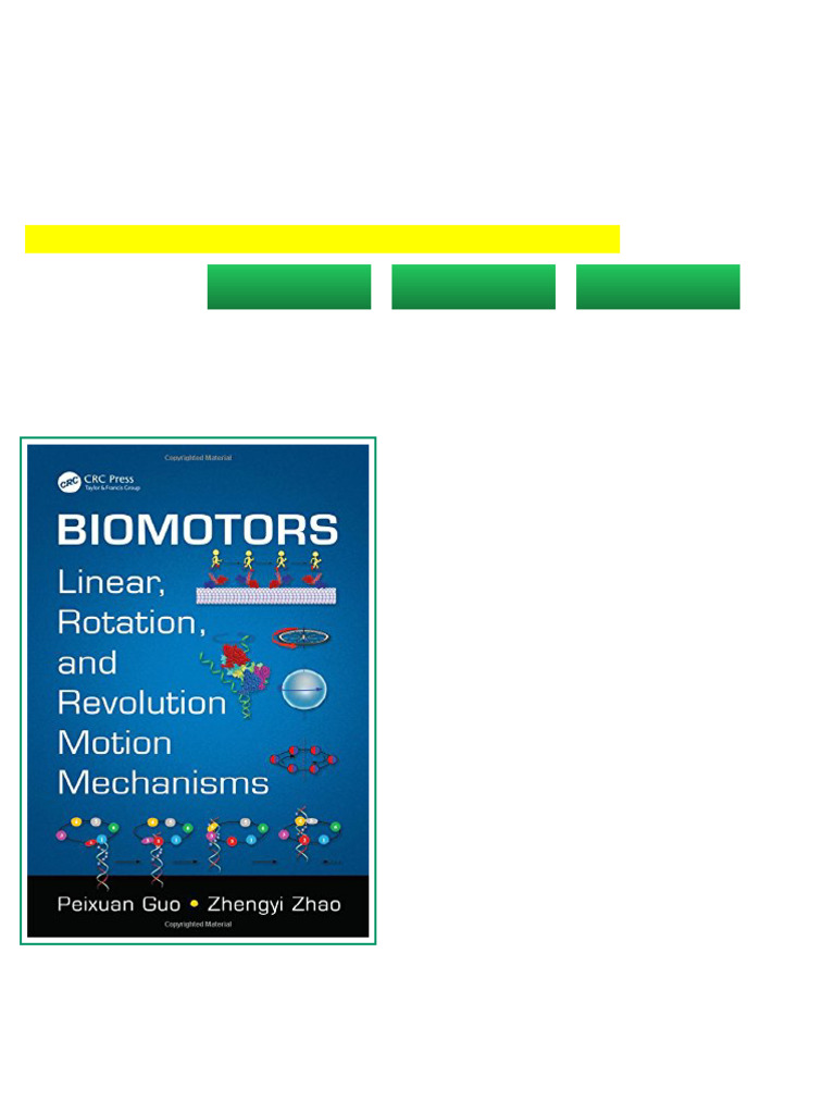 Biomotors: Linear, Rotation, and Revolution Motion Mechanisms 1st ...
