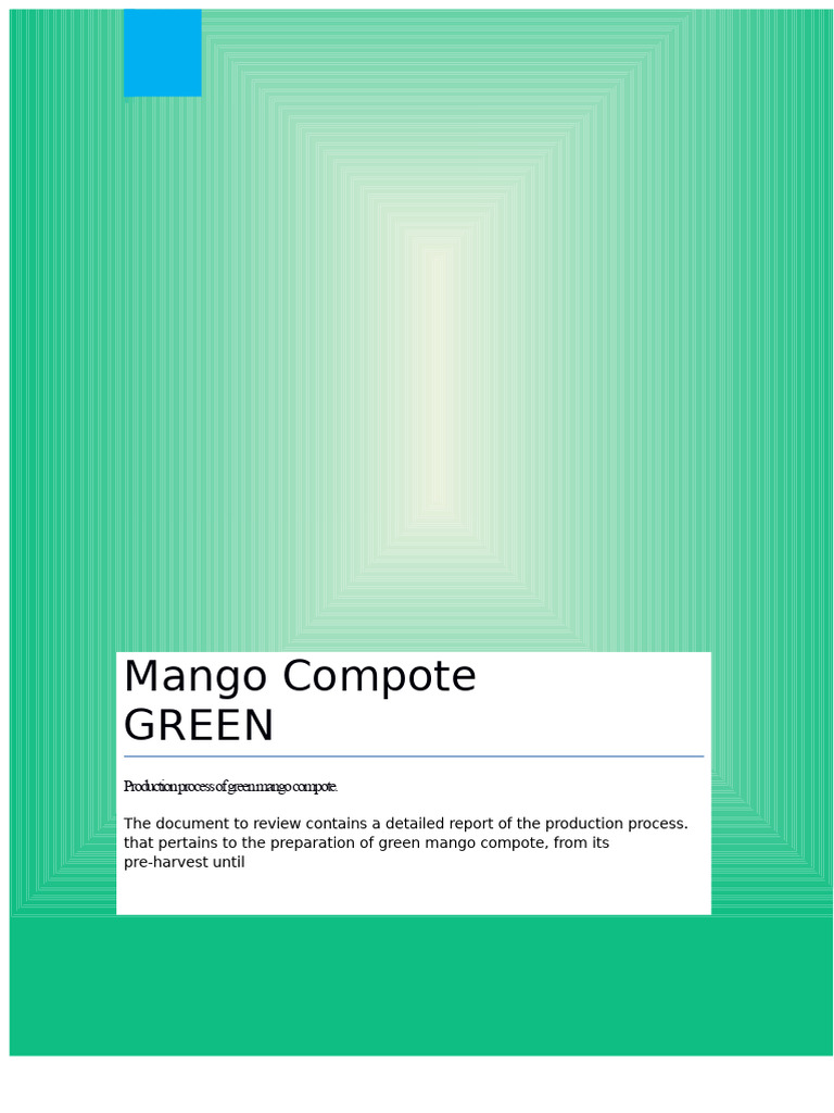 Green Mango Compote Production Process | PDF | Fruit Preserves | Fruit