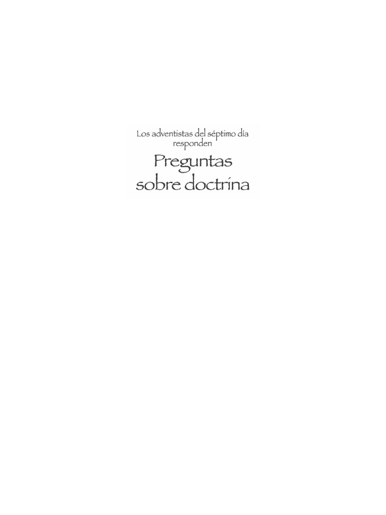 Annotated Guide to Adventist Doctrine | PDF | Seventh Day Adventist ...