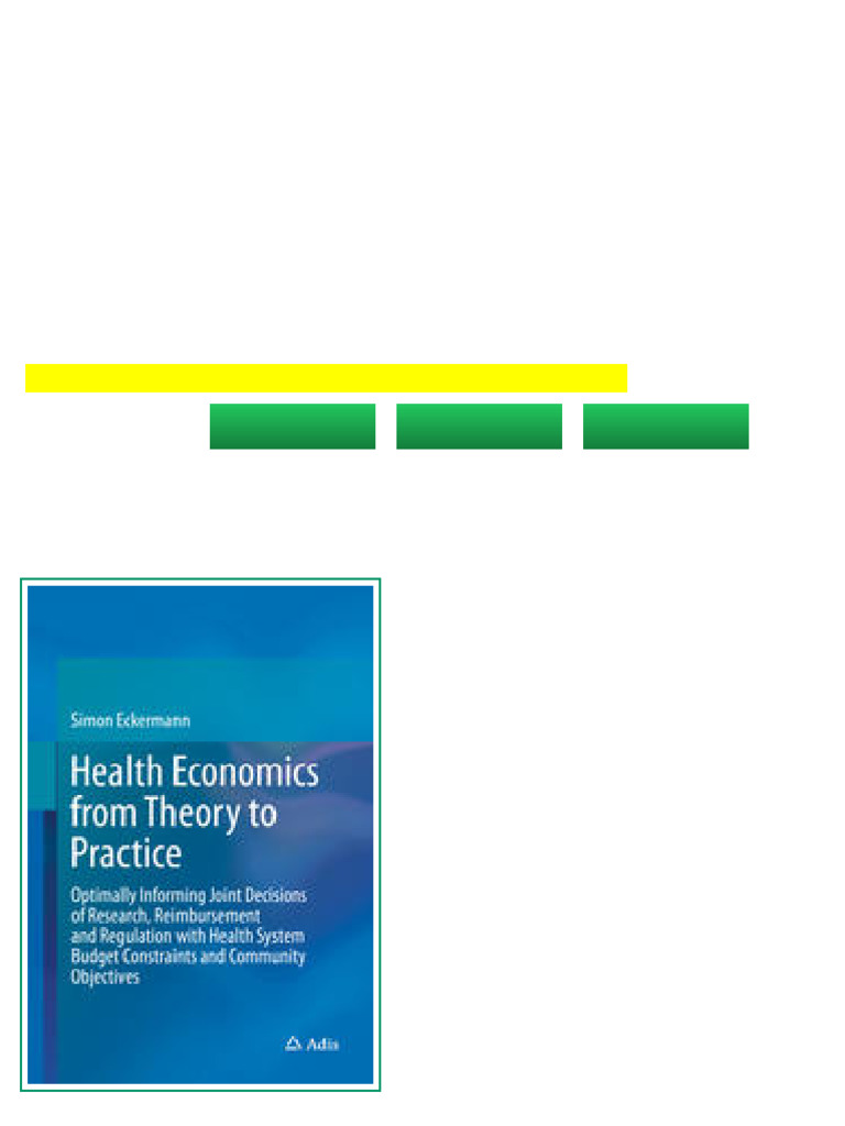 (Ebook) Health Economics from Theory to Practice: Optimally Informing ...