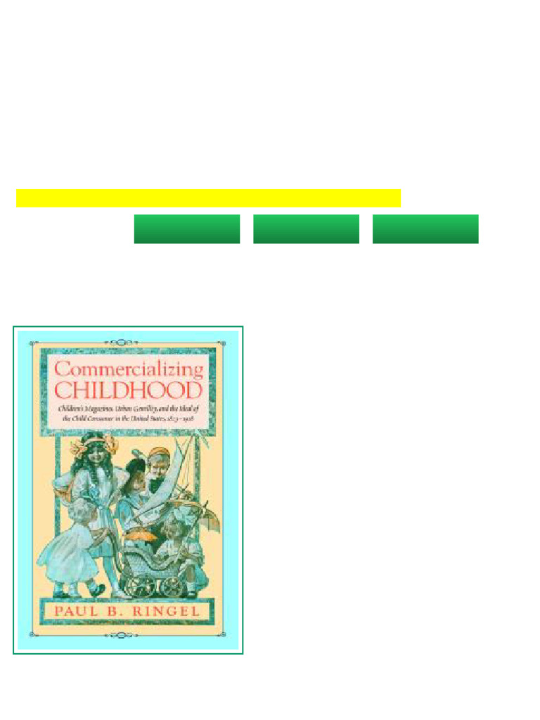 (Ebook) Commercializing Childhood: Children's Magazines, Urban ...