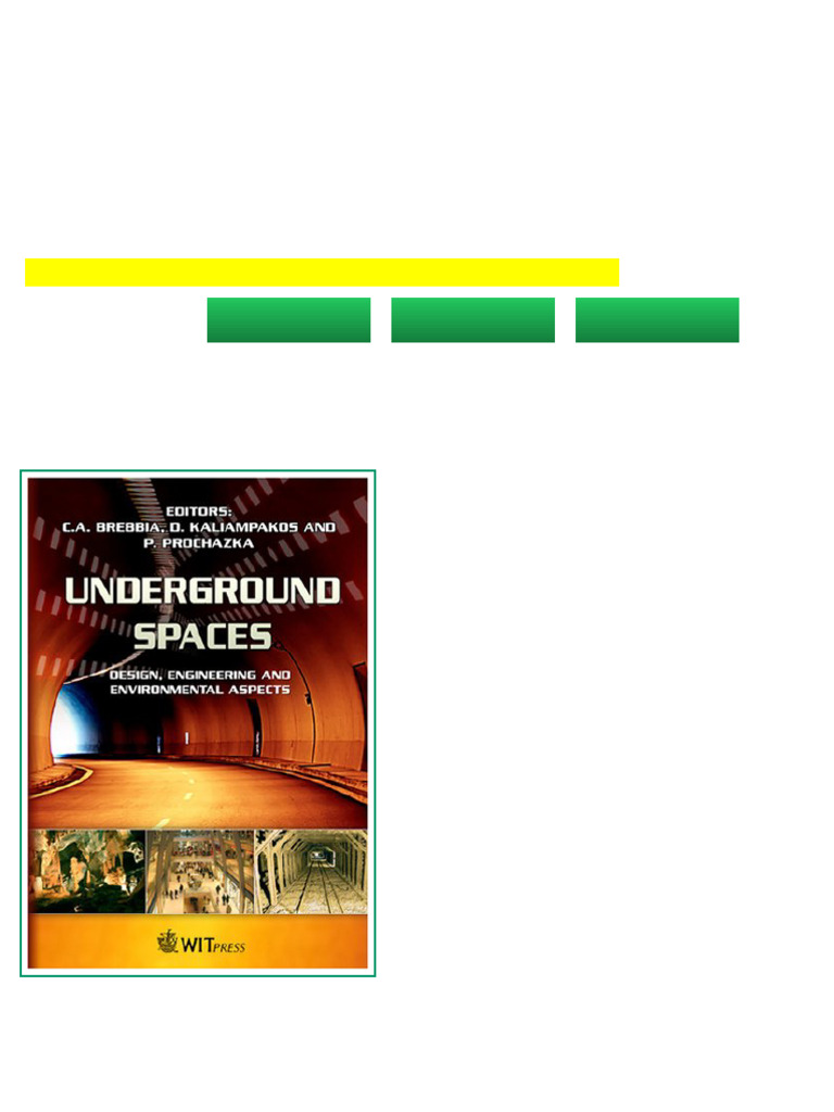 Underground Spaces Design Engineering and Environmental Aspects Wit ...