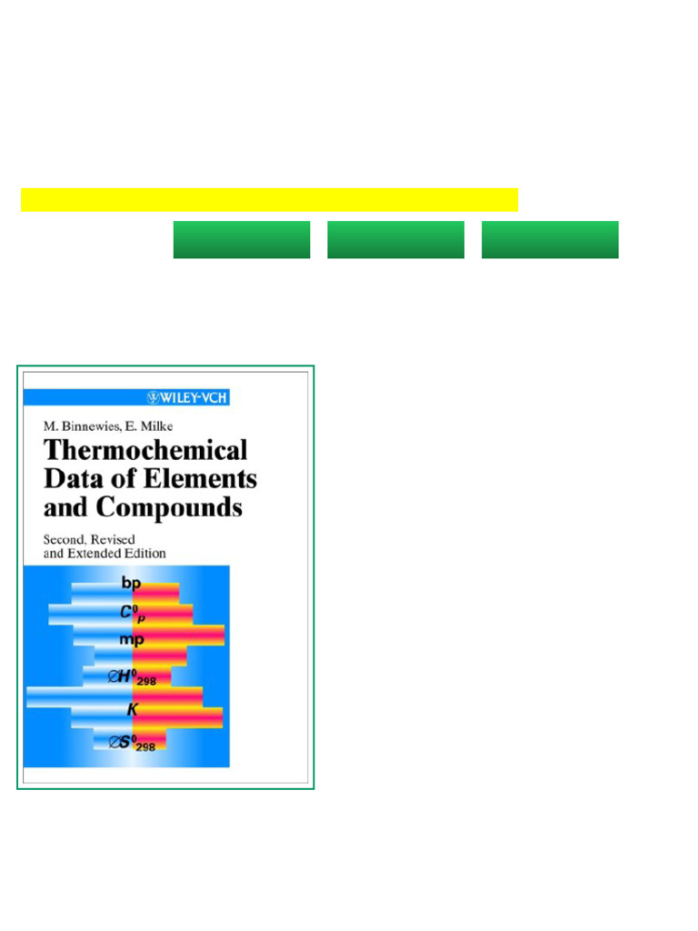 Thermochemical data of elements and compounds 2nd, rev. and extended ed ...