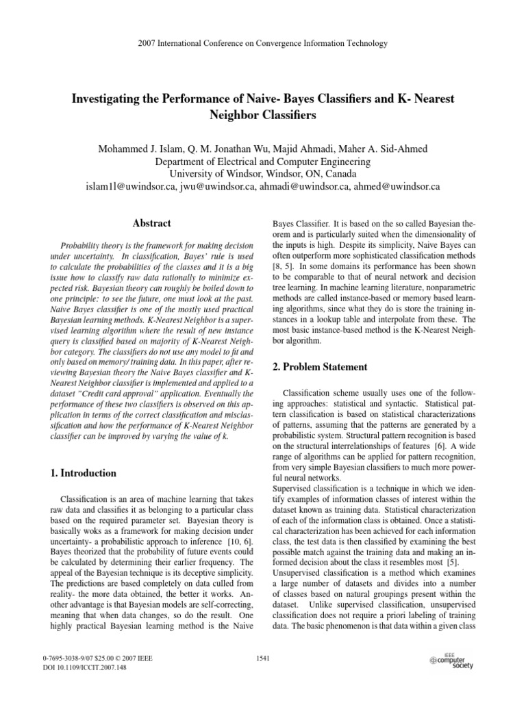 Investigating The Performance of Naive - Bayes Classifiers and K - Nearest Neighbor Classifiers ...