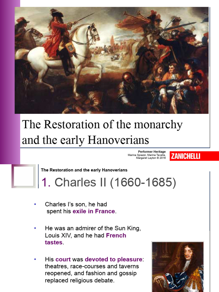 The Restoration of The Monarchy and The Early Hanoverians: Performer ...