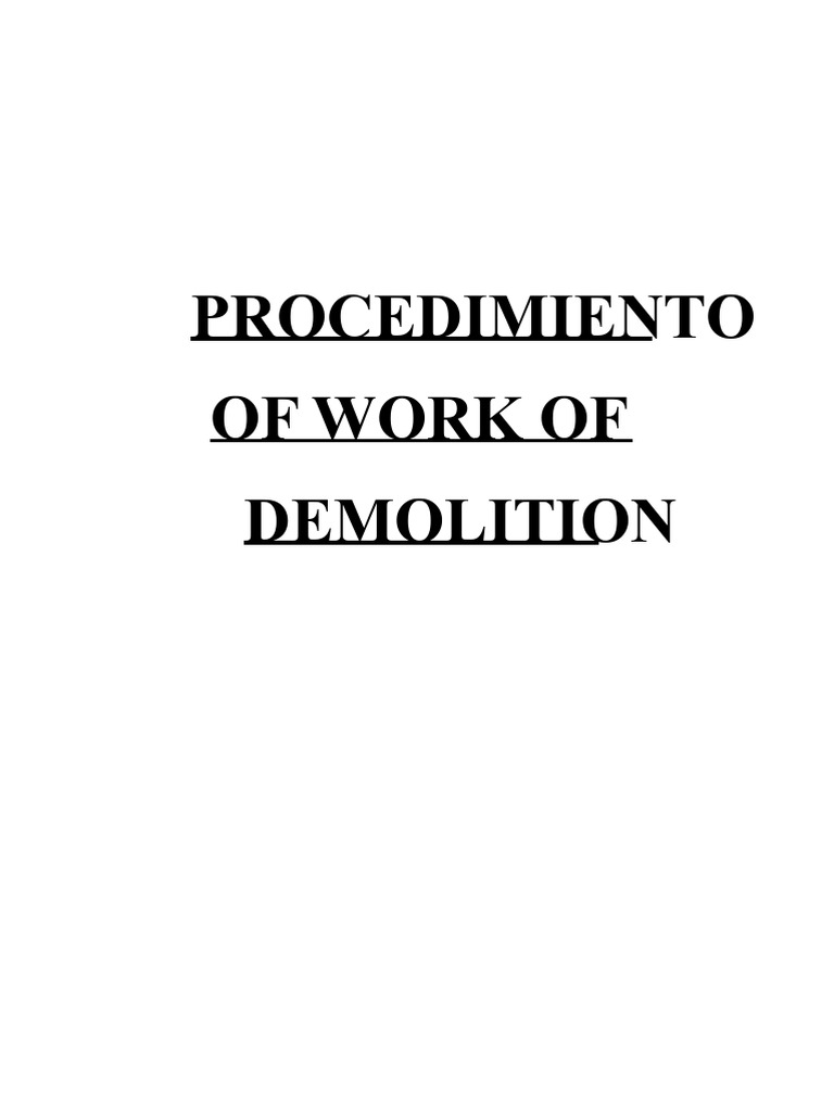 Demolition Work Procedure | PDF | Personal Protective Equipment ...