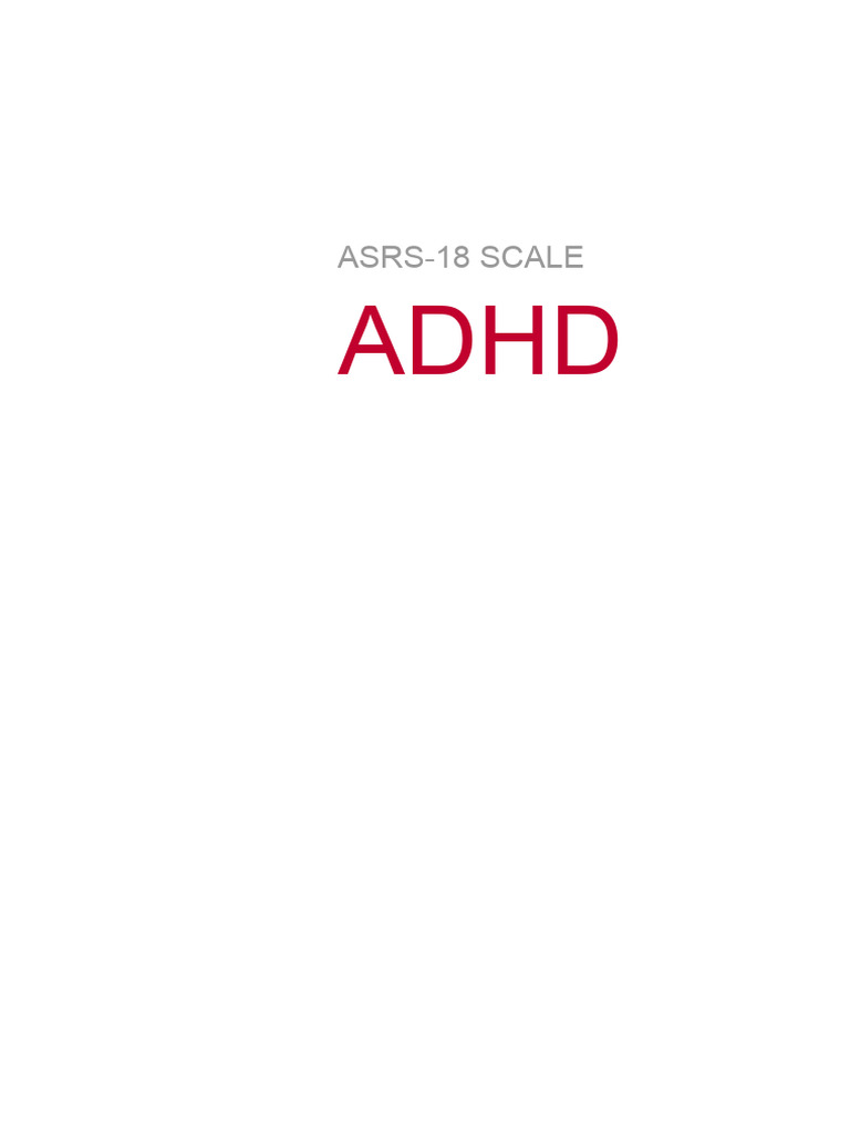 ASRS-18 ADHD Self-Assessment Scale | PDF | Attention Deficit ...