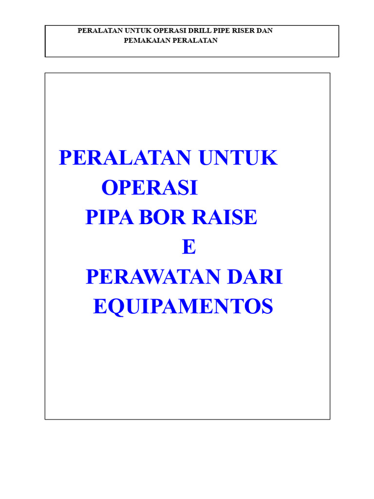 Peralatan Operasi Drill Pipe Riser | PDF