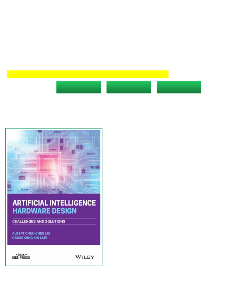 (Ebook) Artificial Intelligence Hardware Design: Challenges and Solutions by Albert Chun-Chen ...