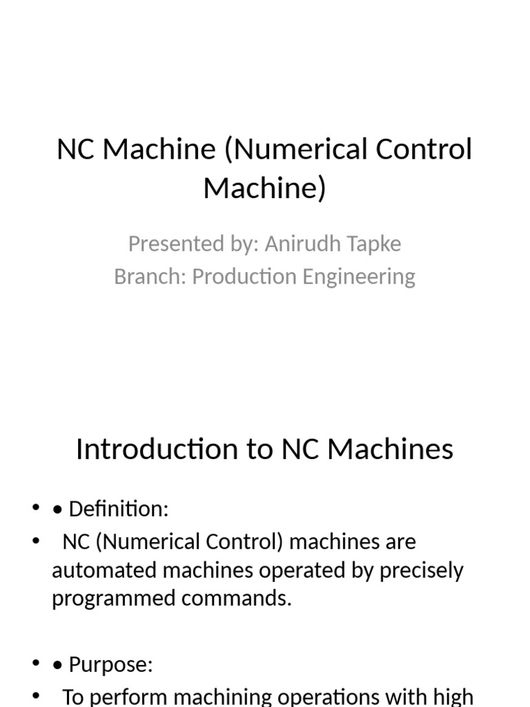 NC Machine Presentation Anirudh Tapke | PDF