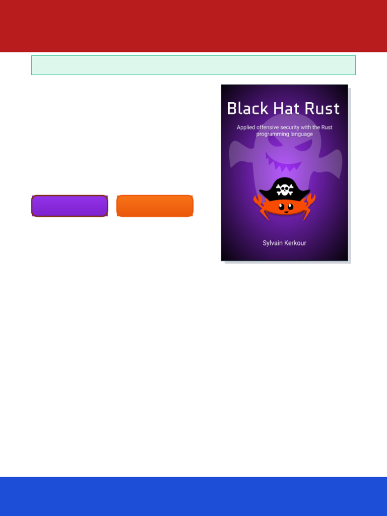 Black Hat Rust Applied offensive security with the Rust programming ...