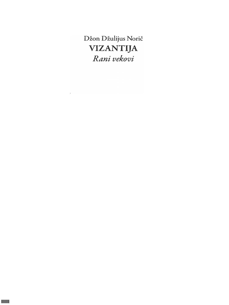 Dzon Noric Vizantija Rani Vekovi PDF | PDF