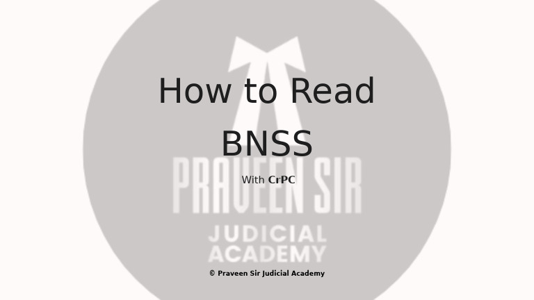How-To-Read BNSS With CRPC | PDF