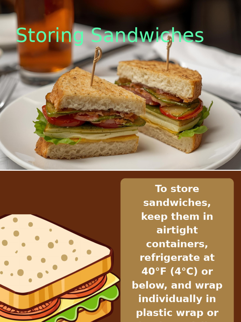 Storing-Sandwiches 20250910 153132 0000 | PDF | Food Preservation | Foods