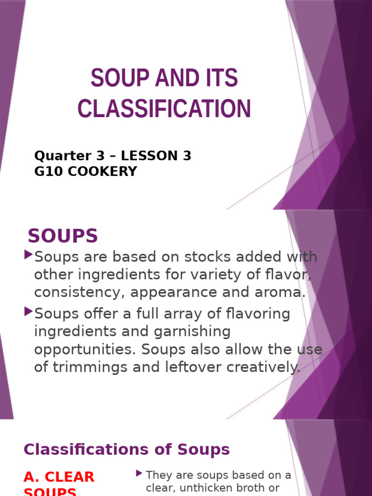 Lesson 3 Soup and Its Classification 2 | PDF | Soup | Stock (Food)