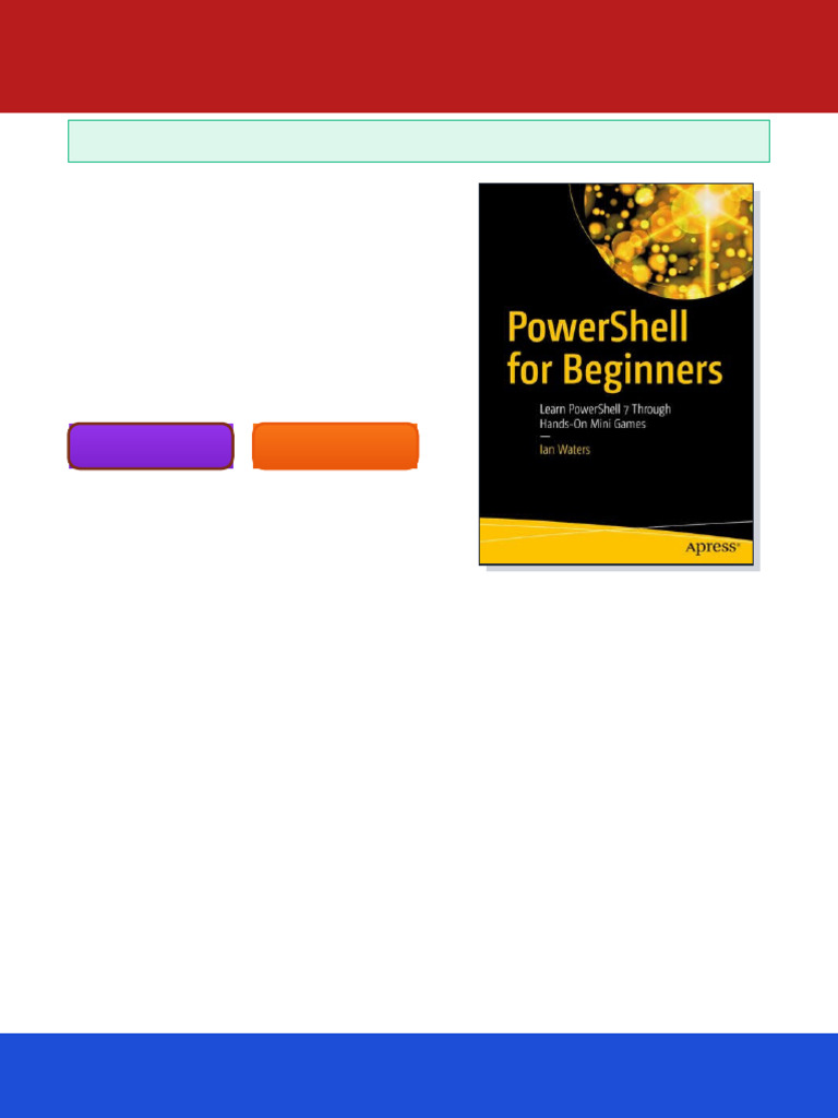 PowerShell for Beginners: Learn PowerShell 7 Through Hands-On Mini ...