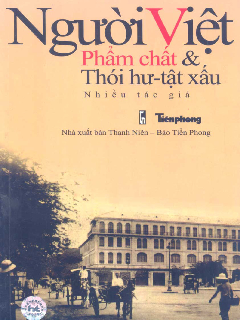 Người Việt_ Phẩm Chất Và Thói Hư Tật Xấu - Đức Minh | PDF