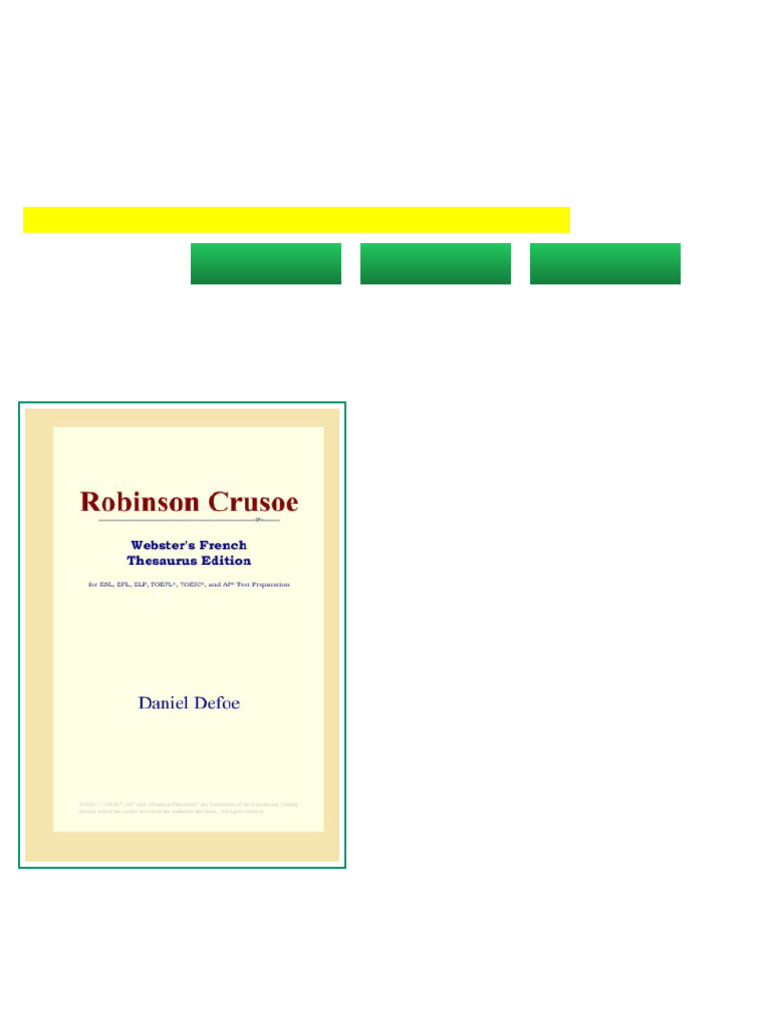 Robinson Crusoe Webster s French Thesaurus Edition Daniel Defoe online ...