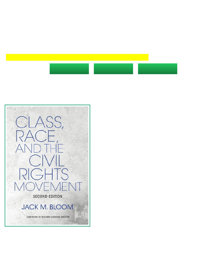 Class Race and the Civil Rights Movement Second Edition Jack M. Bloom ...