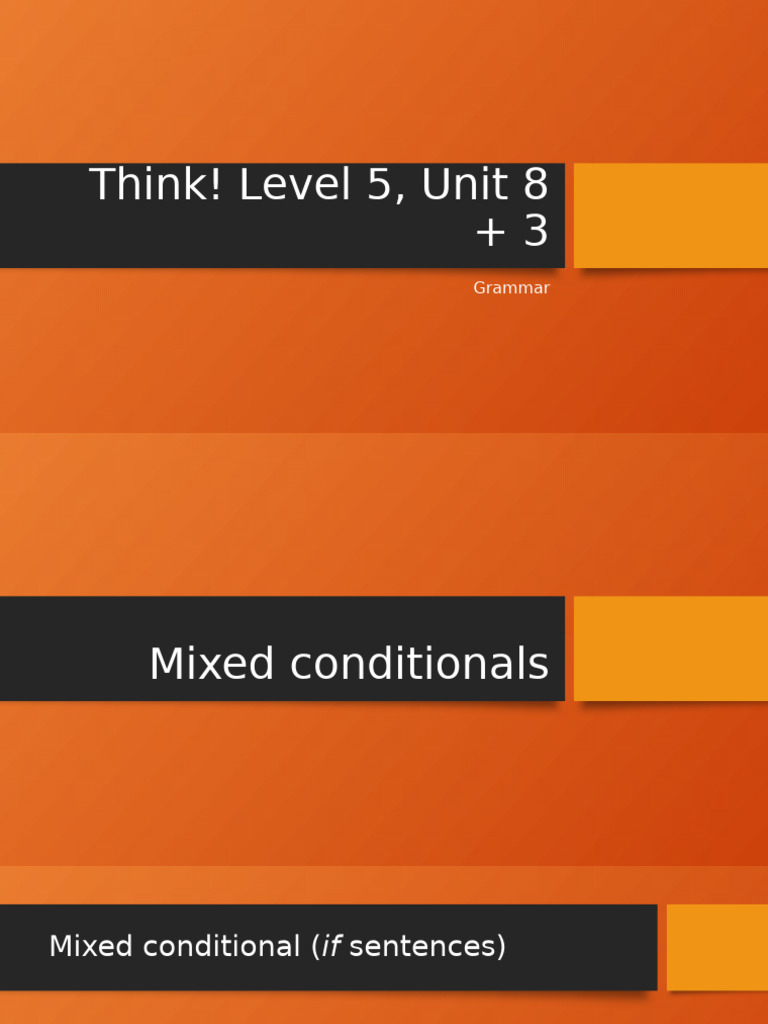 Mixed Conditionals and Relative Clauses | PDF | Clause | Semantics