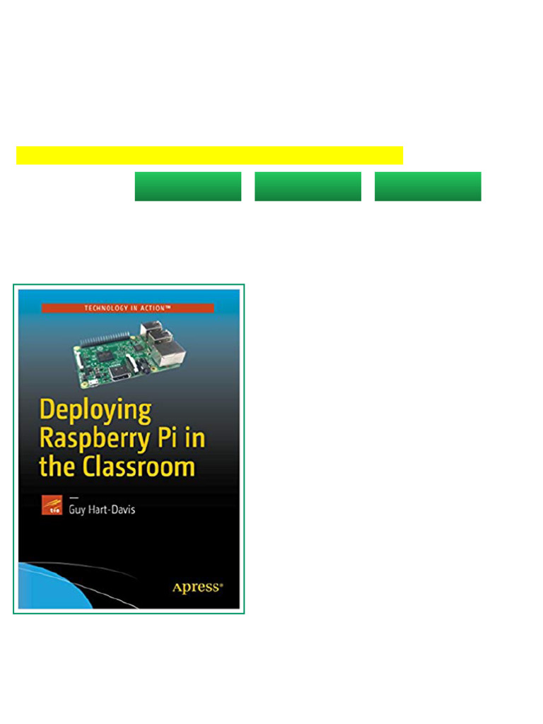 Deploying Raspberry Pi in the Classroom 1st Edition Guy Hart-Davis ...