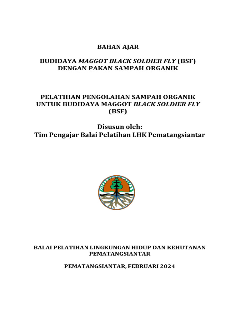 Bahan Ajar Budidaya Maggot Black Soldier Fly (BSF) | PDF