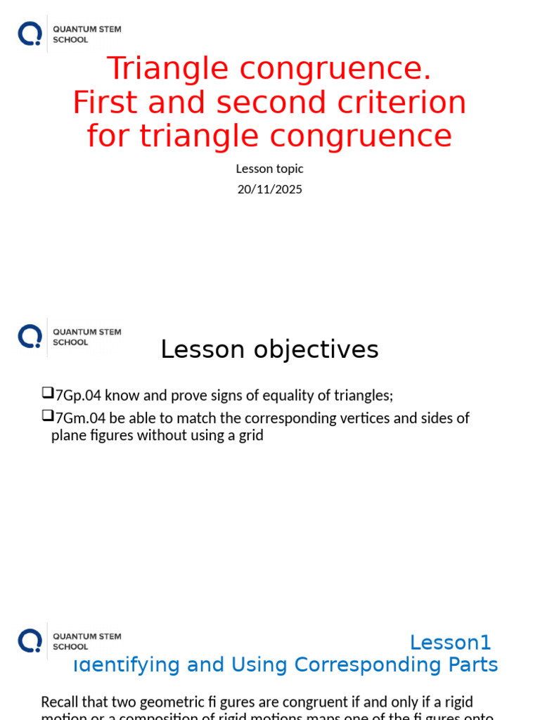 L 5-6 Triangle Congruence. First and Second Criterion For Triangle ...