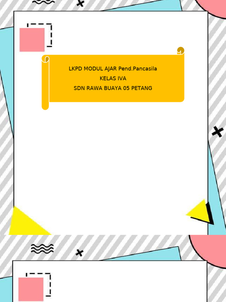 LKPD Pancasila Kelas IVA SD Rawa Buaya | PDF