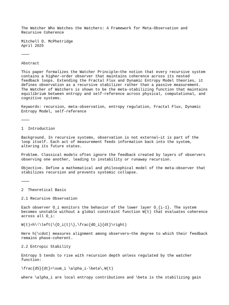 The Watcher Who Watches The Watchers A F | PDF | Entropy | Feedback