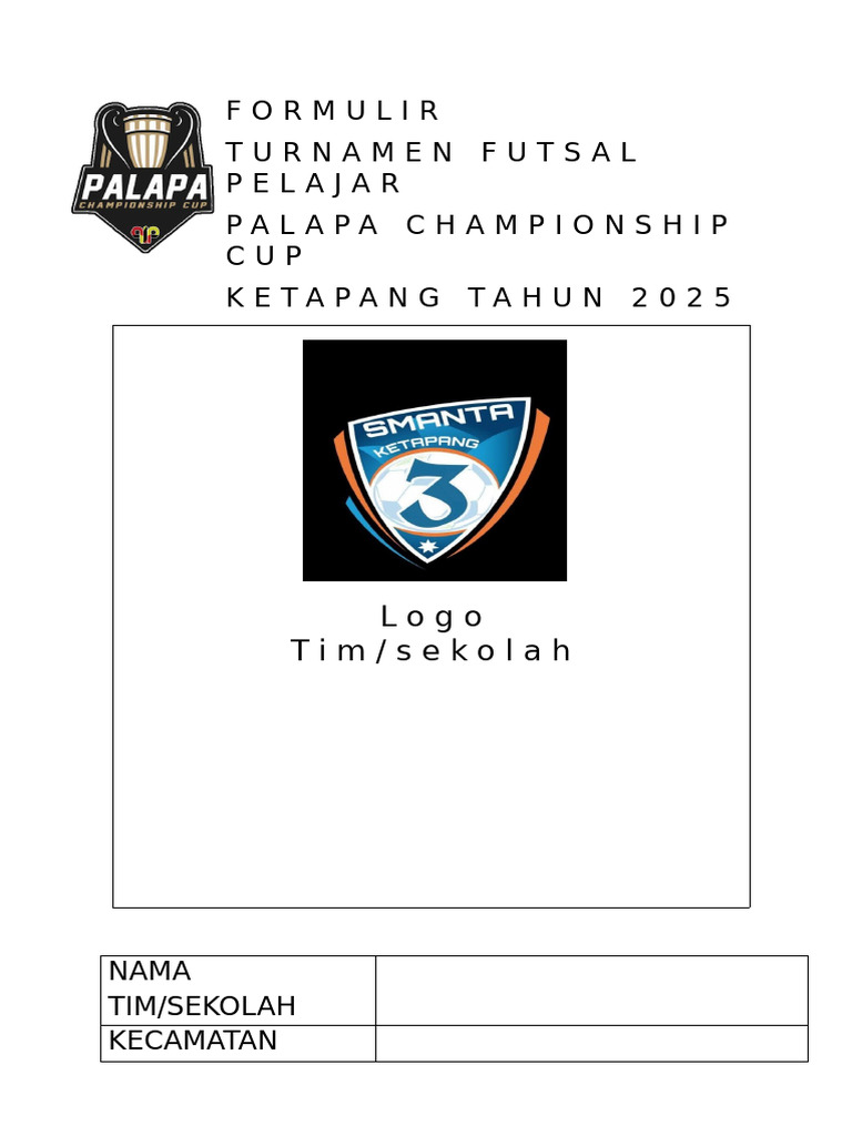 Formulir Turnamen Futsal Pelajar 2025 | PDF