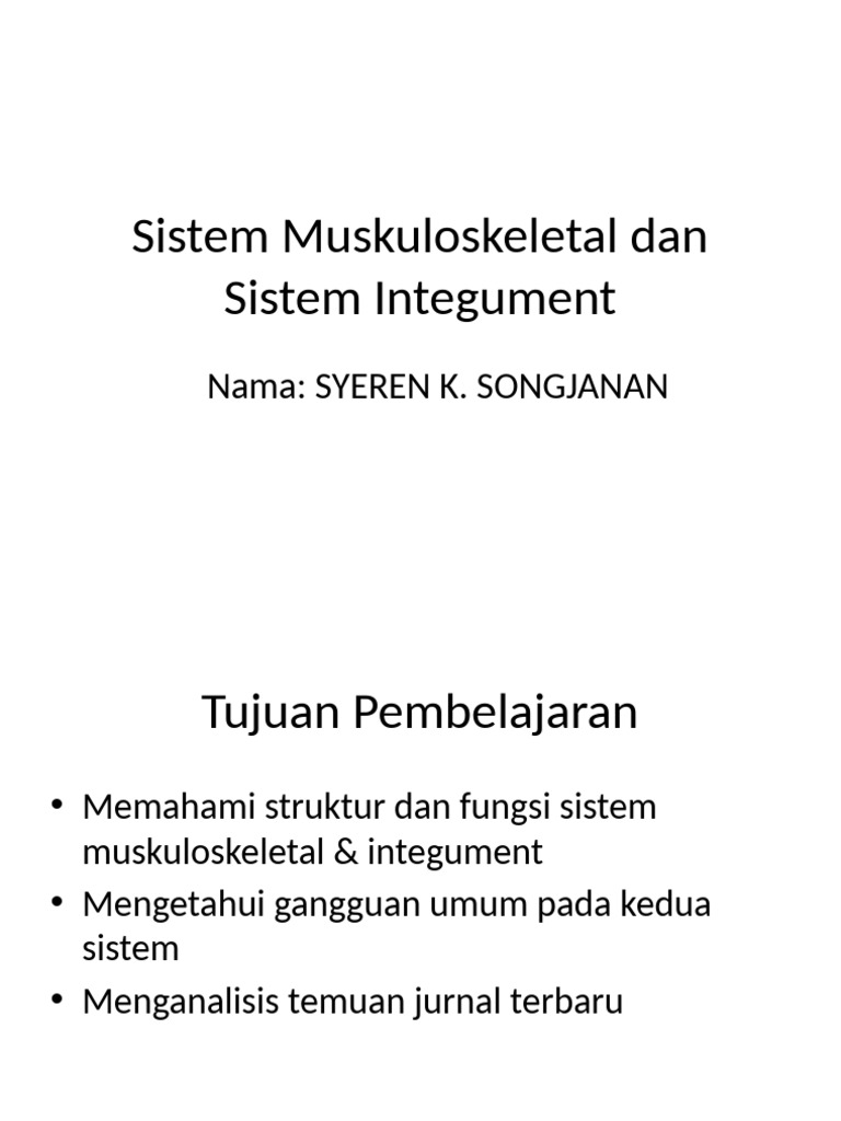 Sistem Muskuloskeletal Integument | PDF
