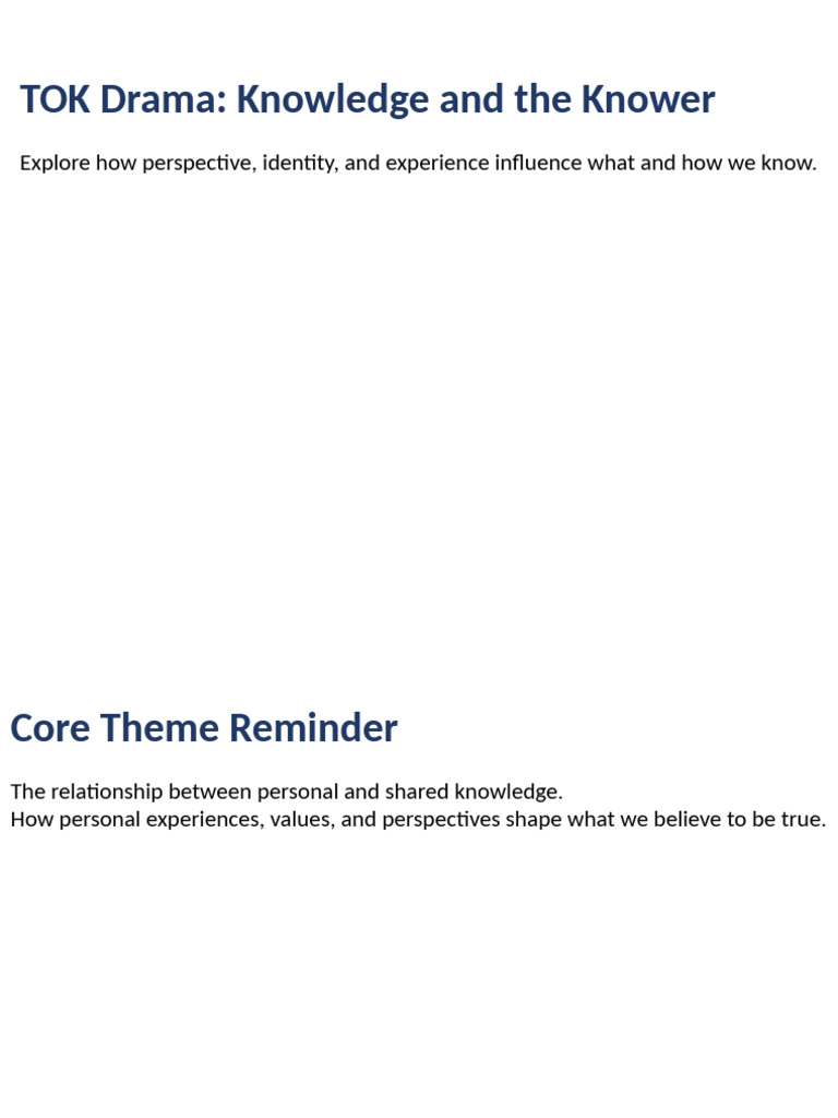 TOK Drama Knowledge and The Knower | PDF