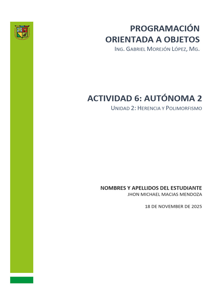 6 Jhon Macias Autónoma - 2 | PDF | Herencia (Programación Orientada a ...