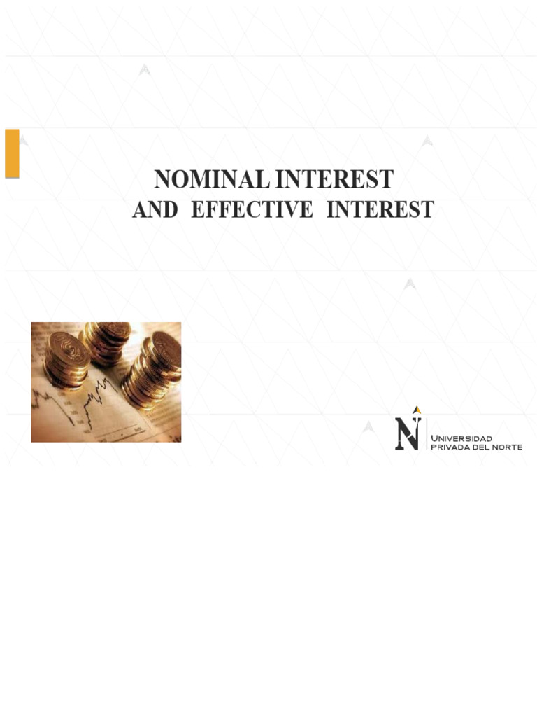 Nominal and Effective Interest | PDF | Interest | Interest Rates