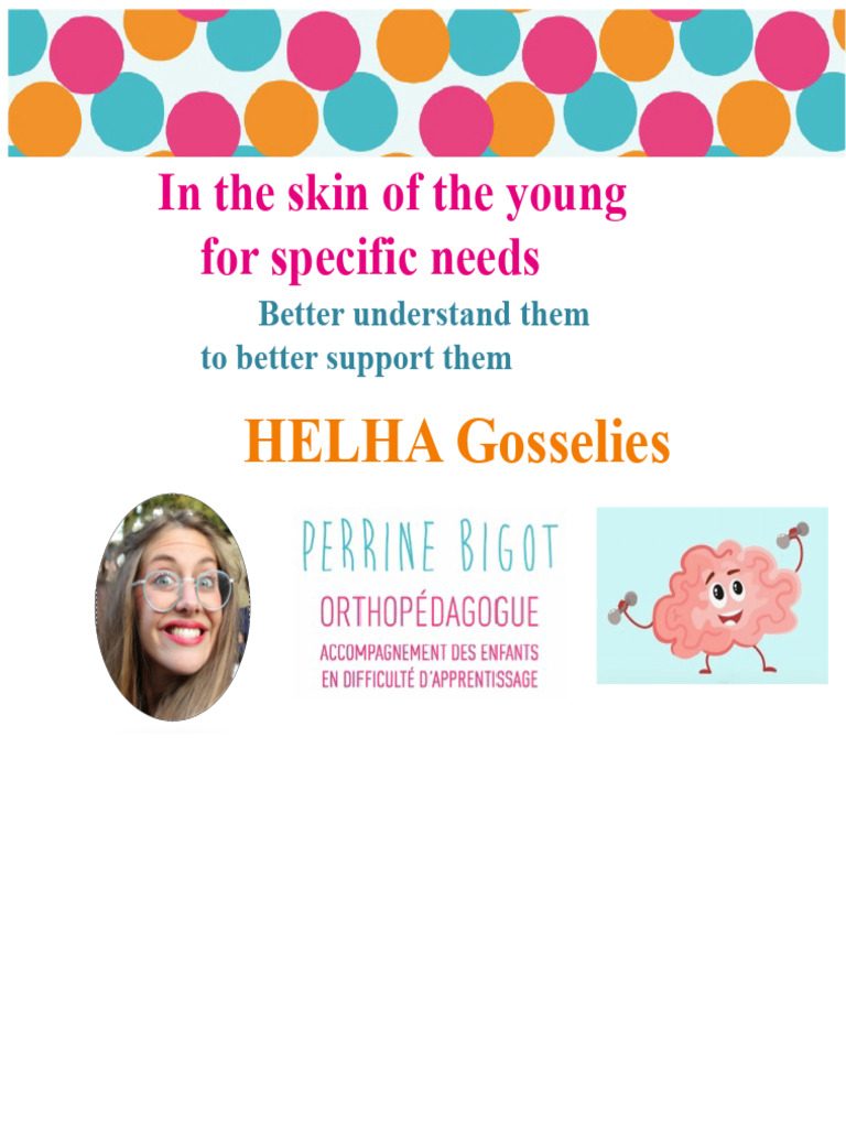 In The Skin of Young People With Specific Needs HELHA - Perrine BIGOT ...